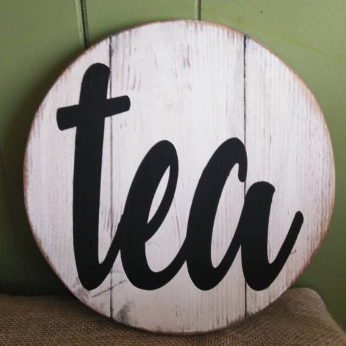 Tea Sign Wood Sign Tea Lover Cup of Tea Farmhouse Sign - Etsy