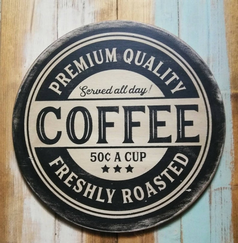 Coffee Sign Freshly Roasted Coffee Sign Coffee Bar Sign - Etsy