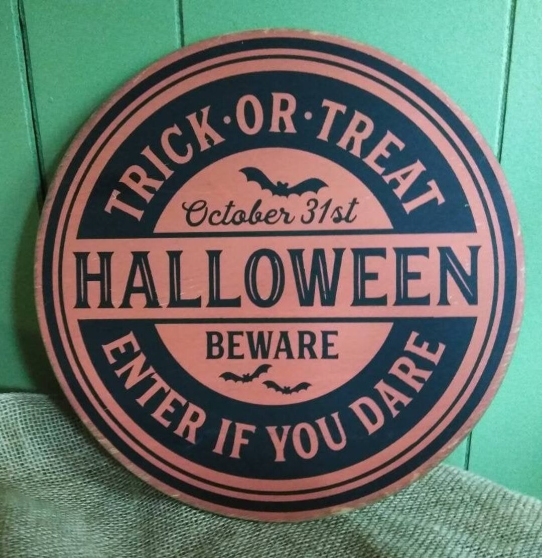 Halloween Sign - Trick or Treat Sign - Round Halloween Sign - Halloween ...