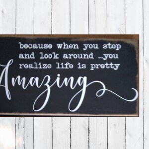 Amazing Life Sign - Rustic Sign - Black Amazing Sign - Home Decor ...