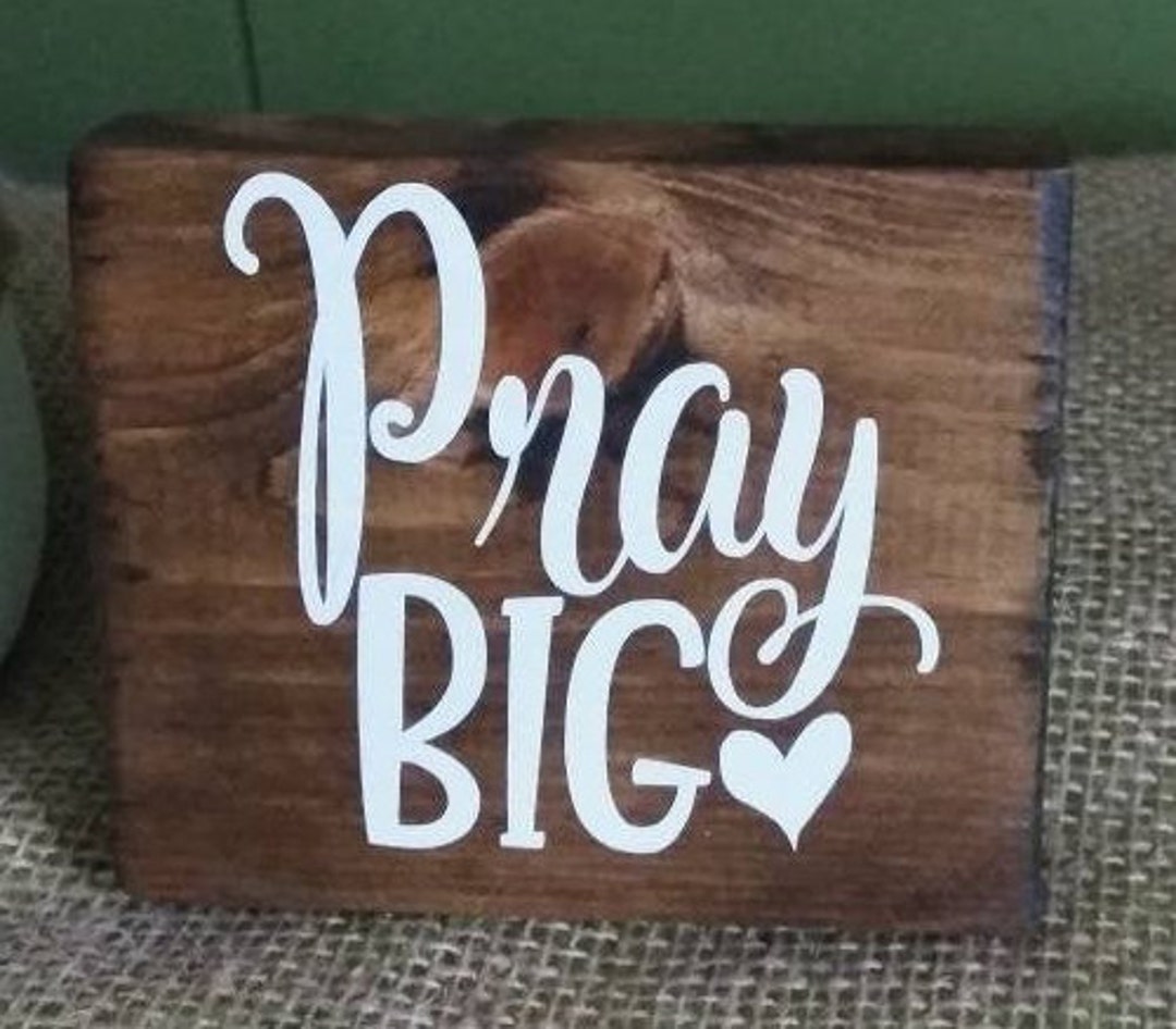 Pray Big Sign - Prayer Sign - Religious Sign - Pray Sign - Office Sign ...