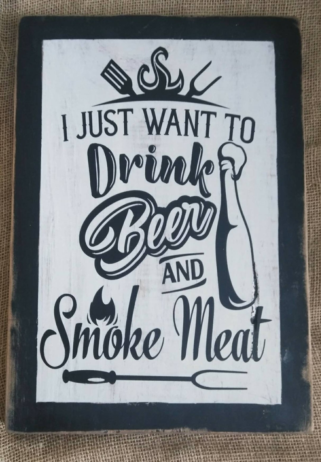 Drink Beer Sign - Smoke Meat Sign - Grillin Sign - Fathers Day Sign ...
