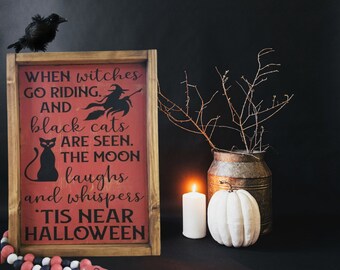 When Witches Go Riding, and Black Cats Are Seen, It is , Days Until ...