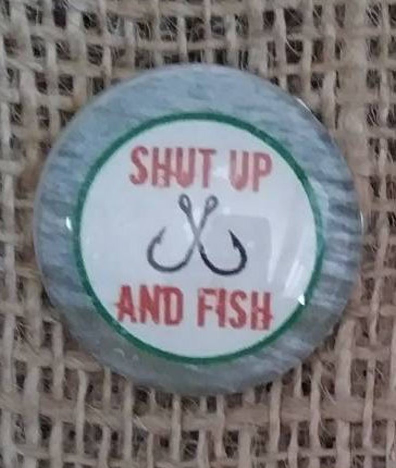Shut up and Fish Magnet Fathers Day Gift Cabin Decor - Etsy