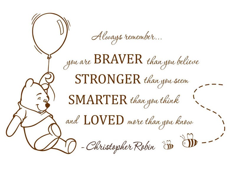 You Are Braver Than You Believe Pooh Quote Decal Wall Decal | Etsy