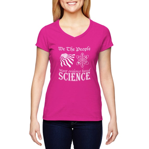 We the People Want Evidence Based Science Women's Cotton | Etsy