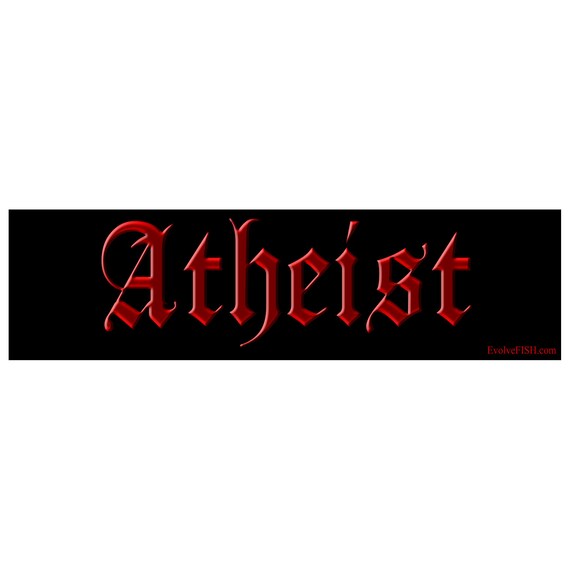 Atheist Black Bumper Sticker 11 X 3 | Etsy