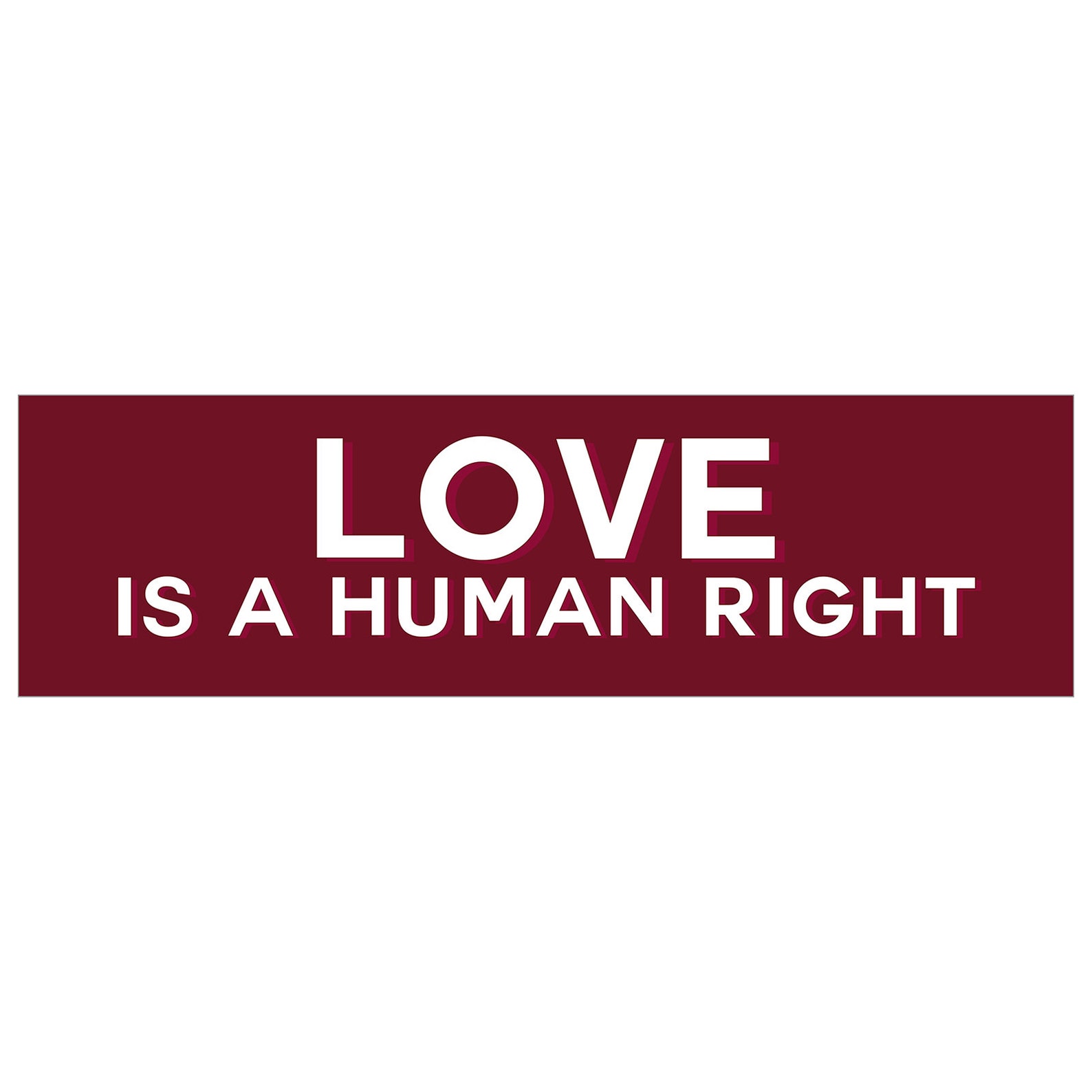 Love is a Human Right Bumper Sticker 11 X 3 - Etsy