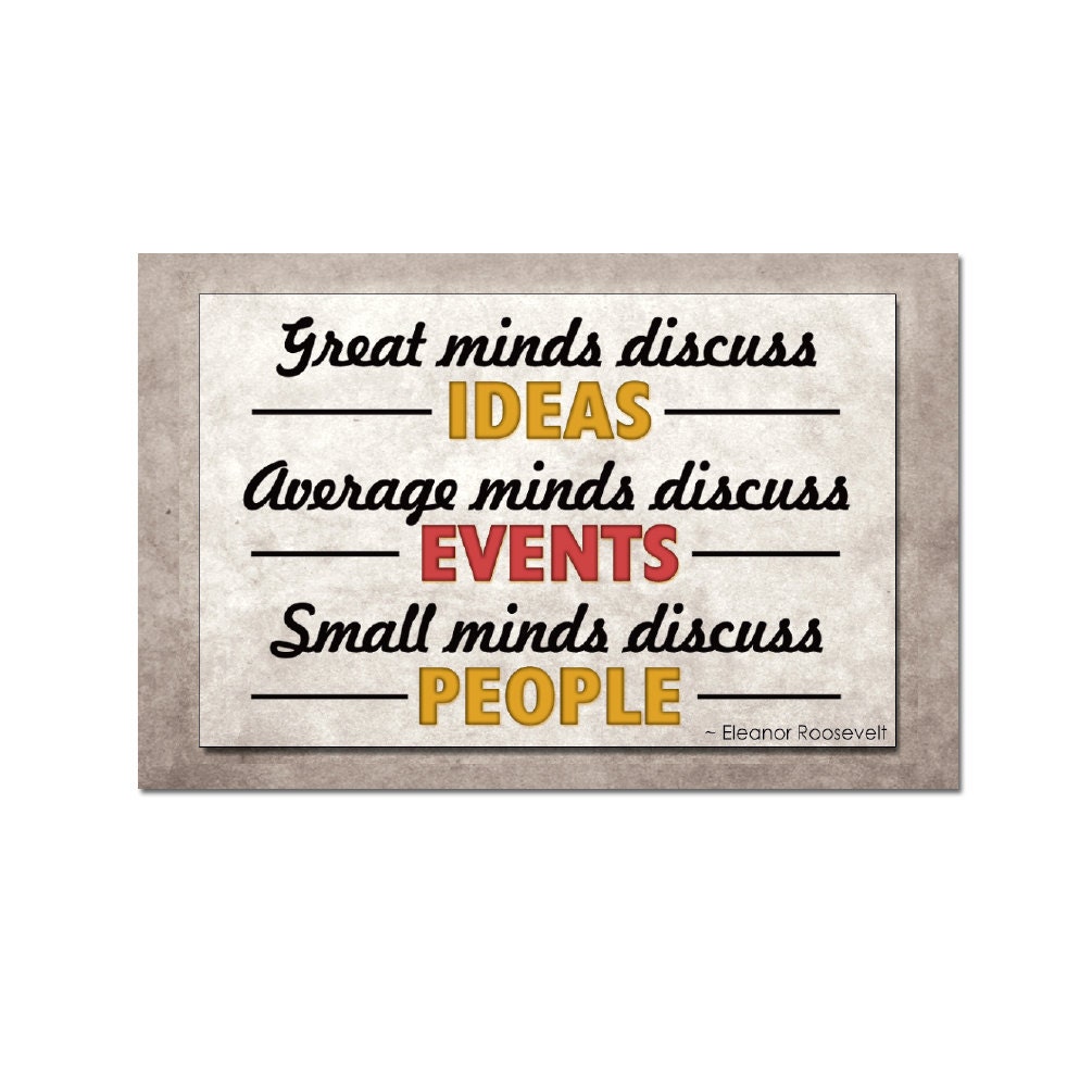 Great Minds Discuss Ideas