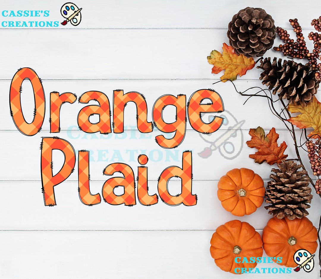 Fall Font Orange Plaid Doodle Font Transparent File Make Your Own Name ...