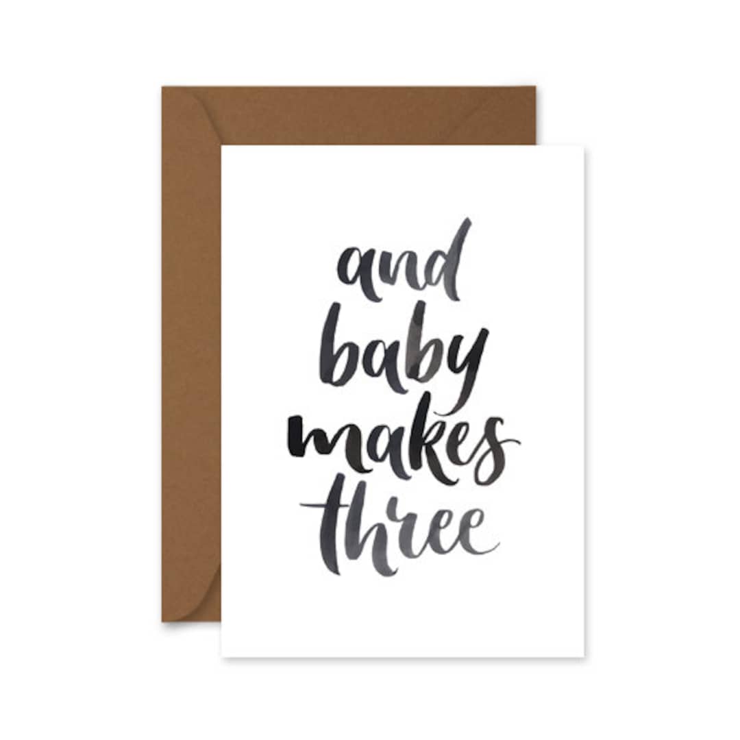 And Baby Makes Three Hand Lettered Card - Etsy