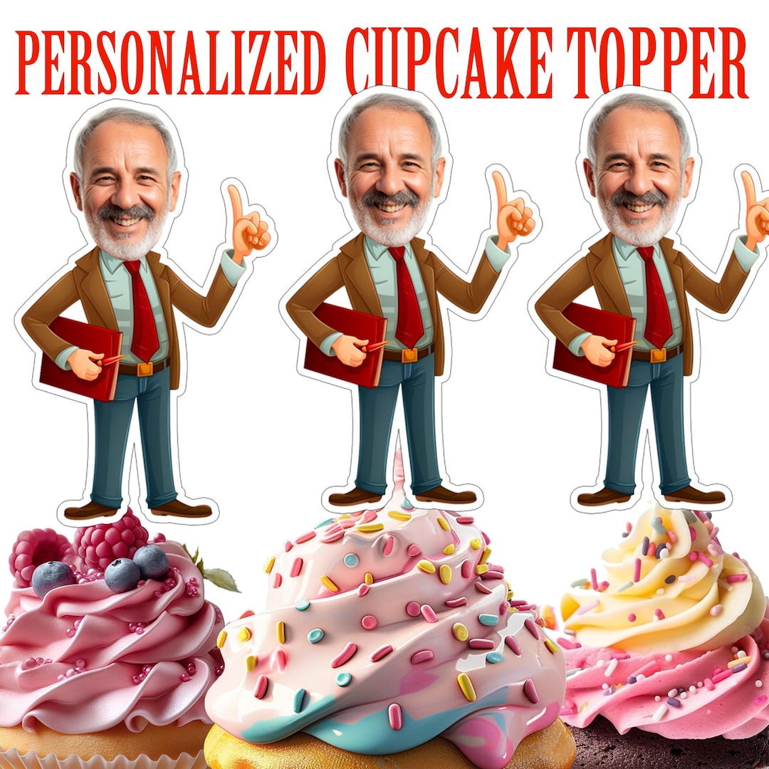 Teacher Cupcake Topper, Personalized Teacher Face Cupcake Topper ...