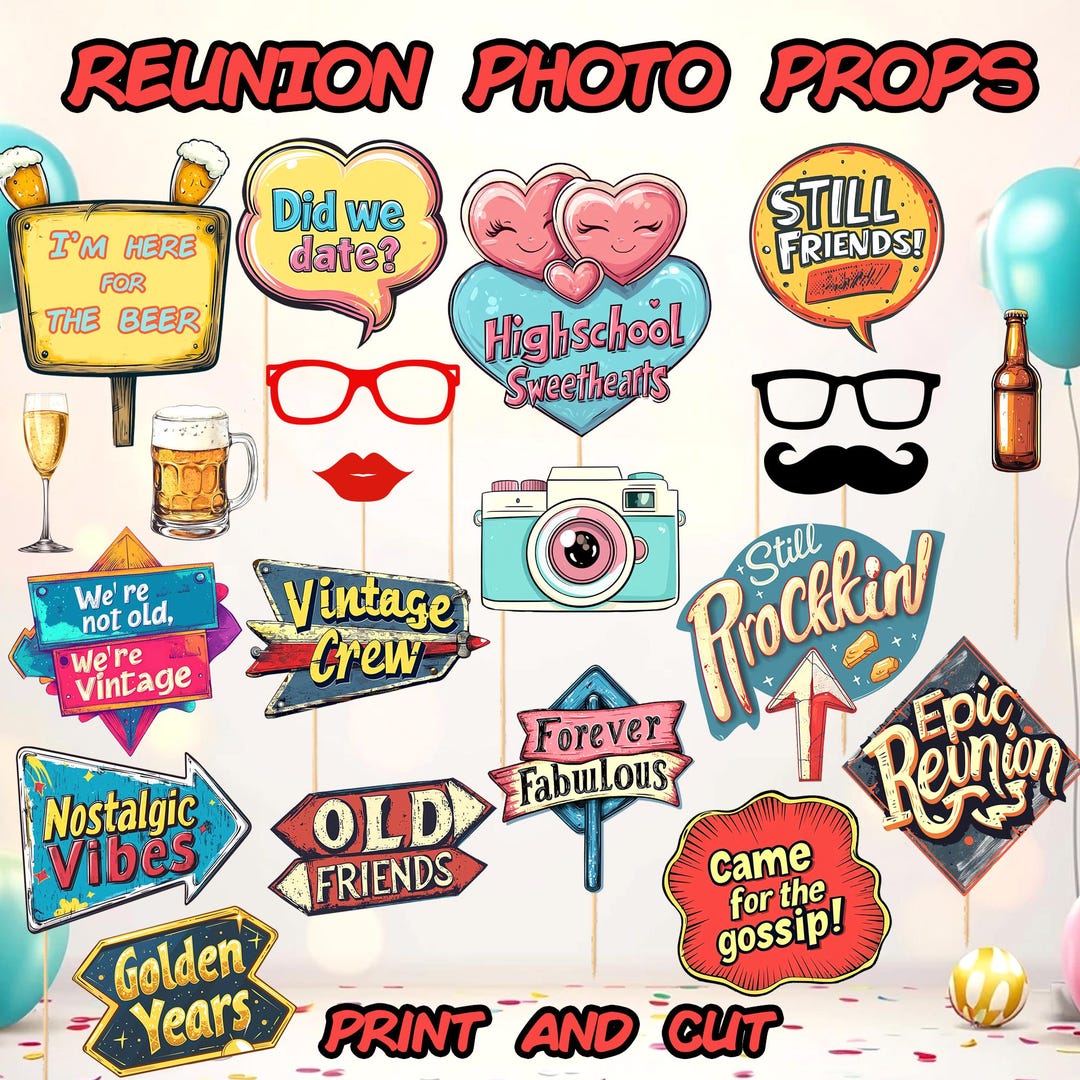 Funny Class Reunion Photo Booth Prop: reunion PARTY Props Reunion Party ...
