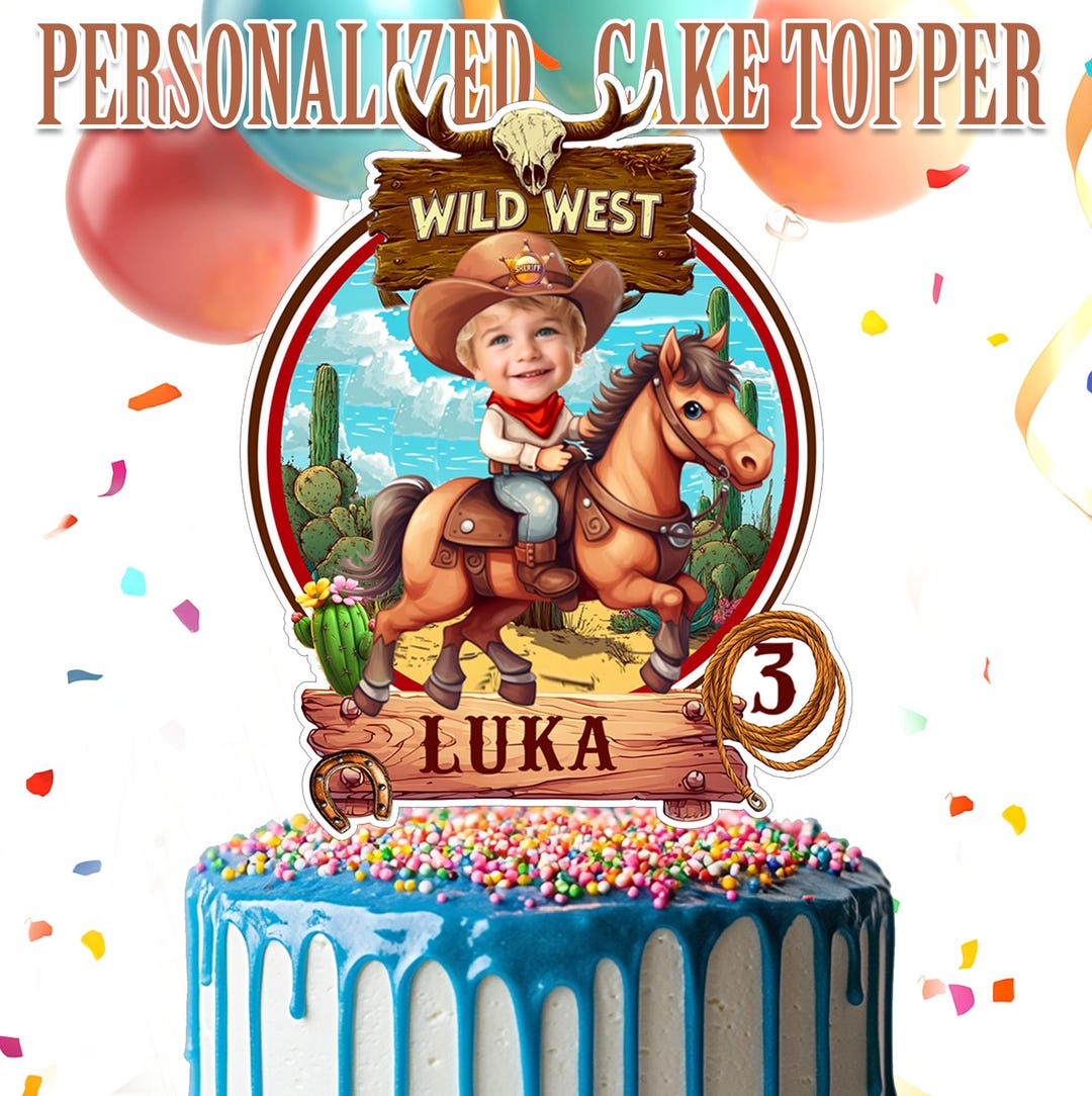 Cowboy Birthday Cake Topper, Personalized Cowboy Cake Topper, Printable ...