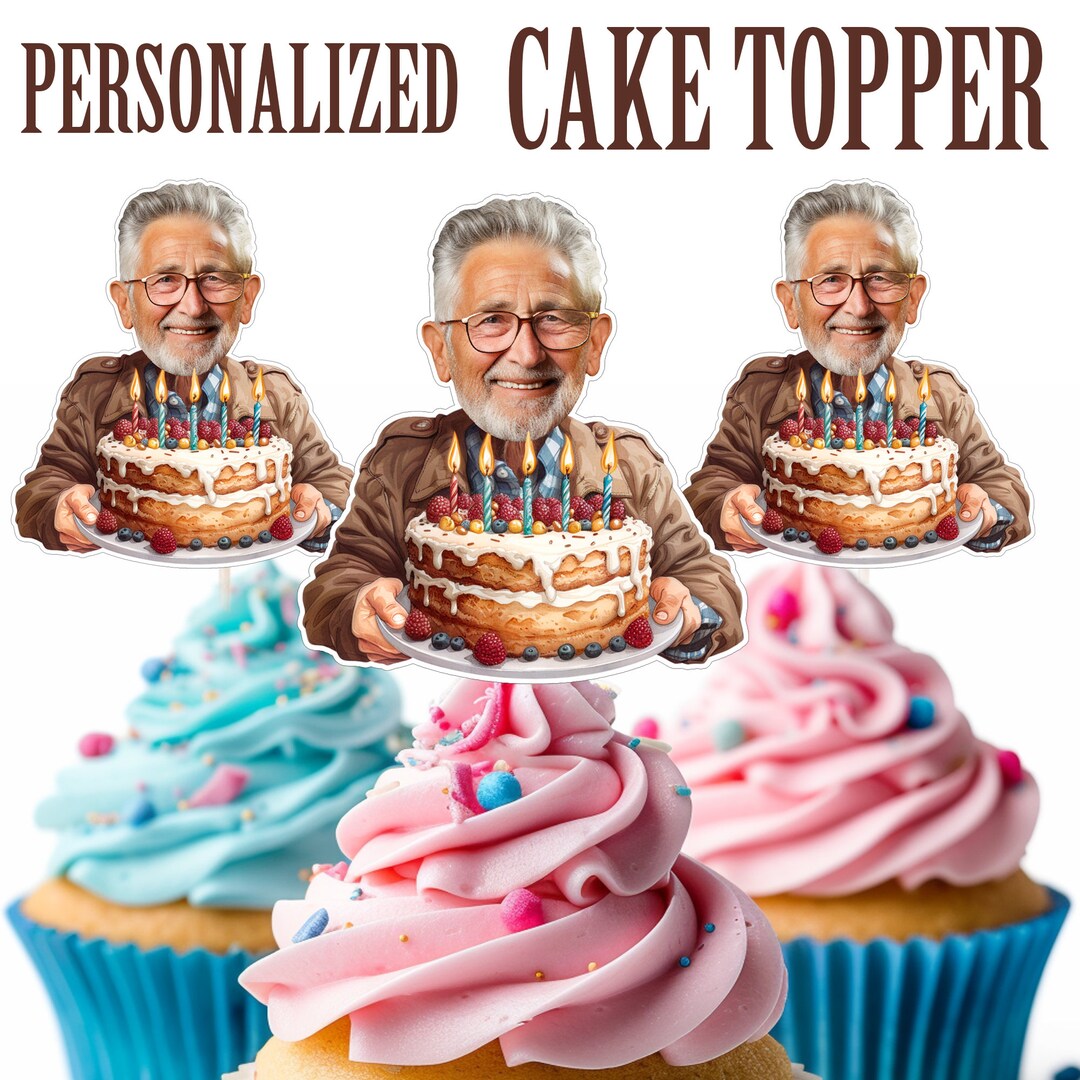 Grandpa Cupcake Topper, Personalized Granddad Face Cupcake Topper ...
