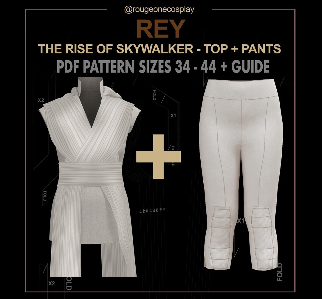 Rey Cosplay Costume TOP + PANTS Pattern DIGITAL Sizes 34-44 + Guide ...