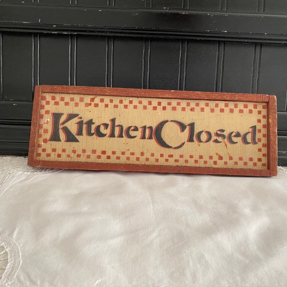 Vintage Hand Painted 1980s Kitchen Closed Sign - Etsy