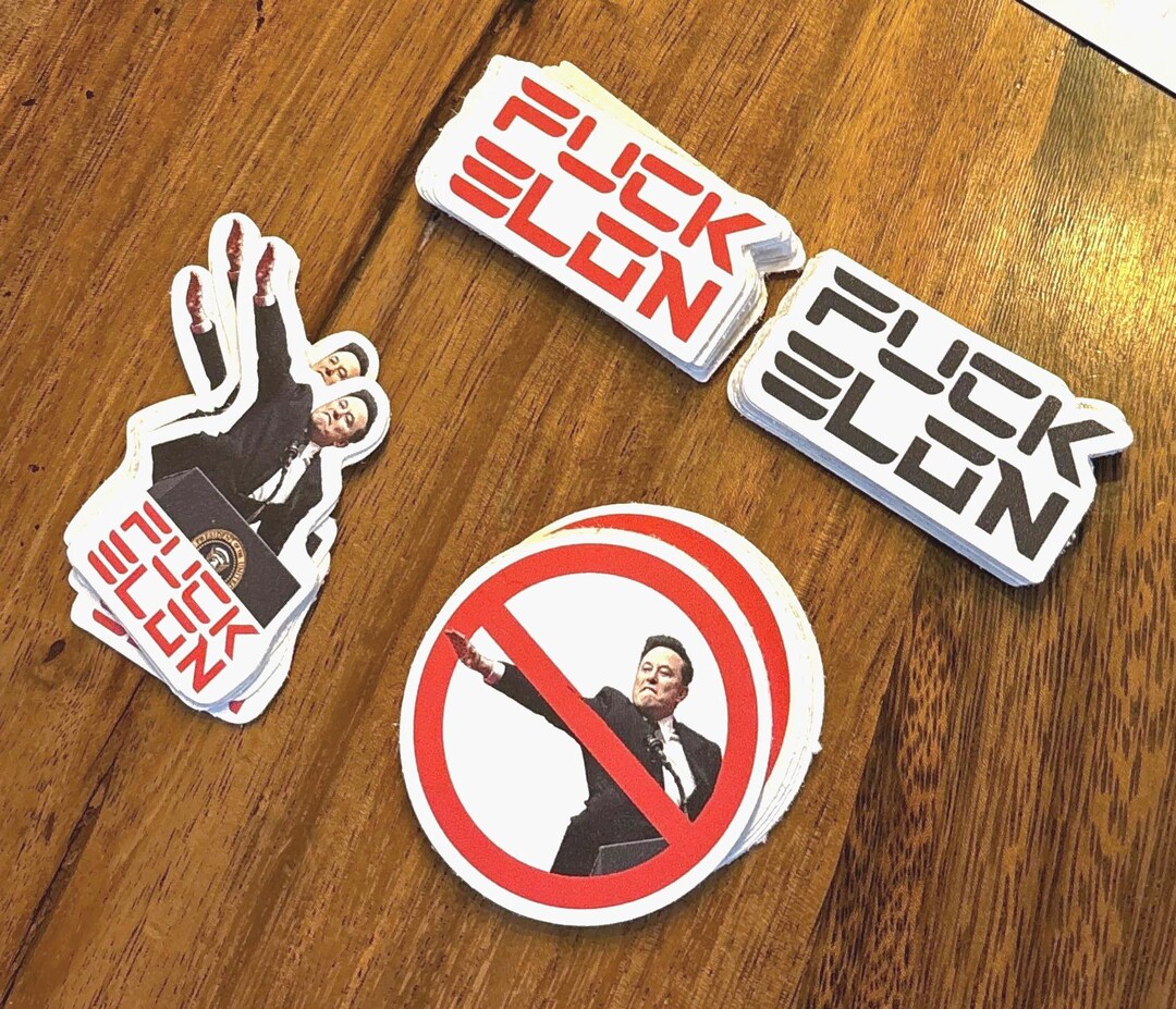 50 Pc Anti Elon Musk Sticker Pack F*ck Elon Sticker Pack Anti Trump ...