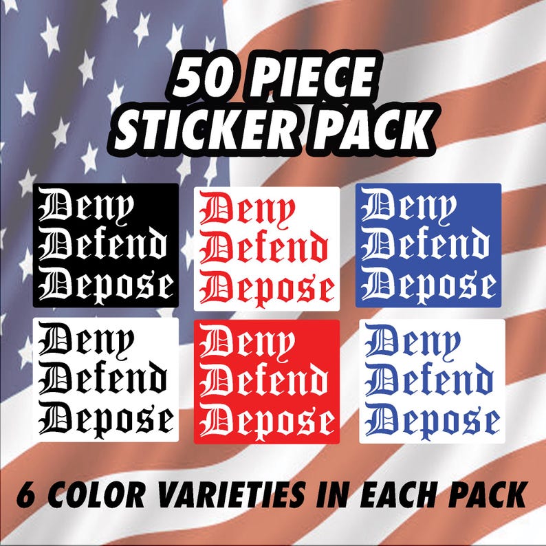 50 Pc Deny Defend Depose Sticker Pack Healthcare Reform Human Rights ...