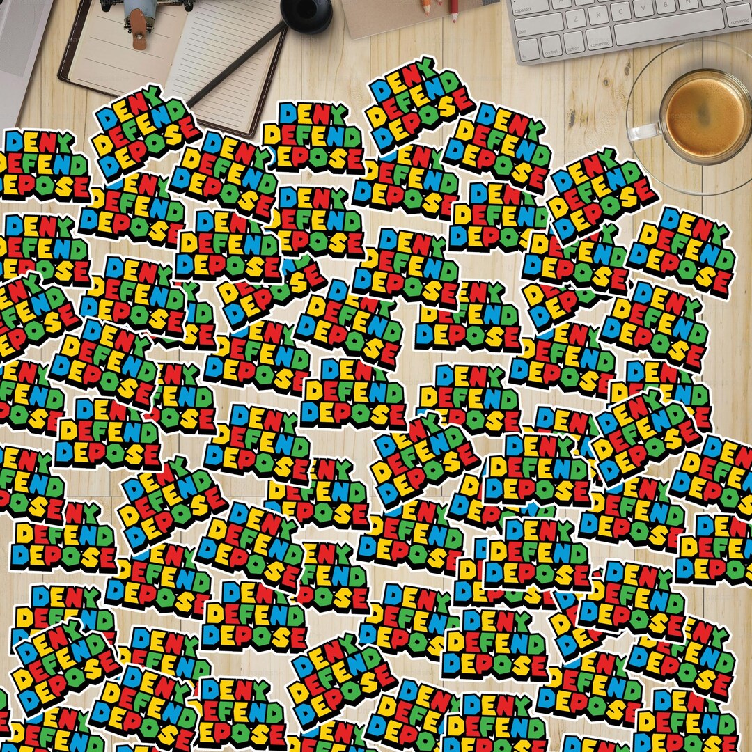 100 Pc Deny Defend Depose Sticker Pack Healthcare Reform Human Rights ...