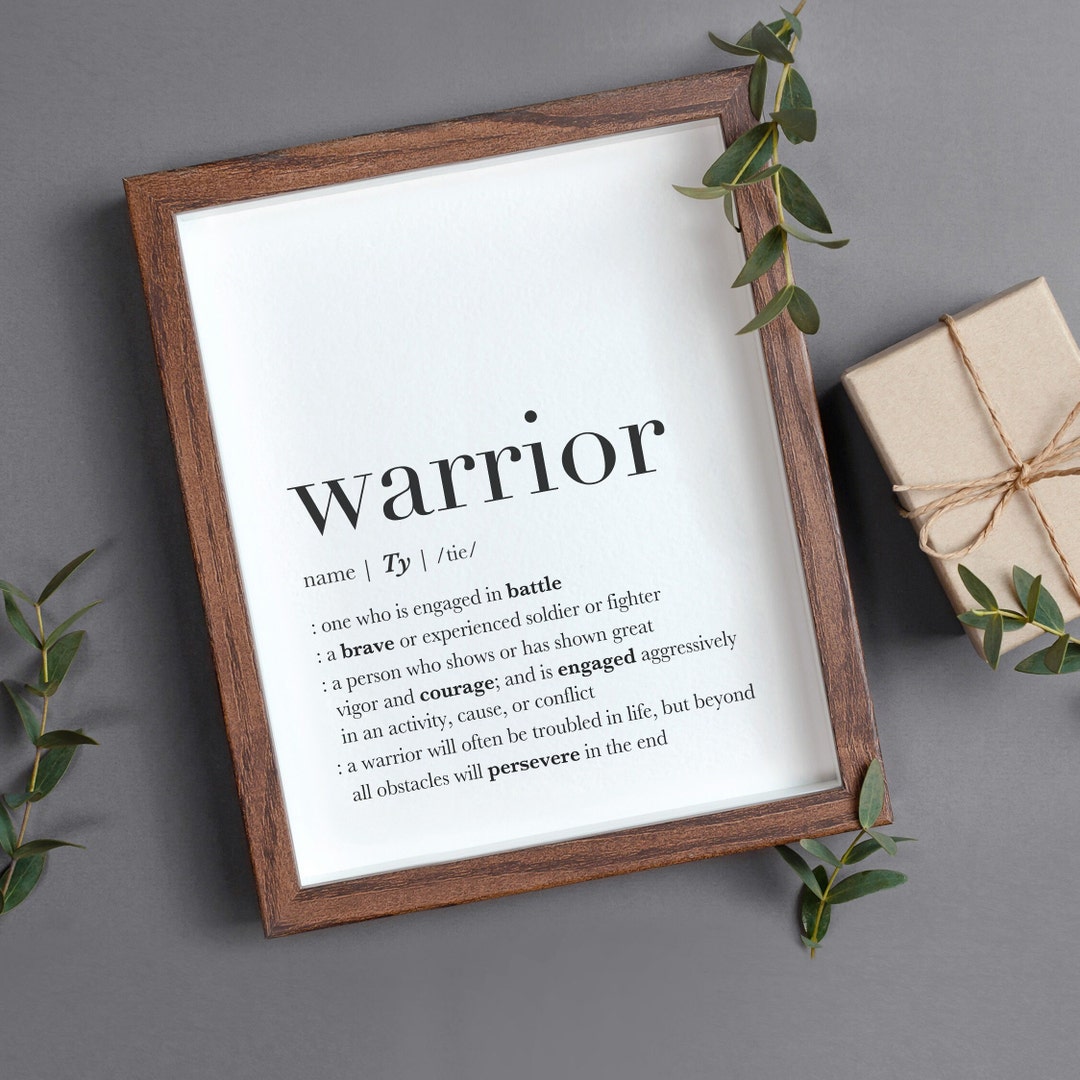 Warrior Print Sign, Personalized Friend Gift, Warrior Quote Wall Art ...