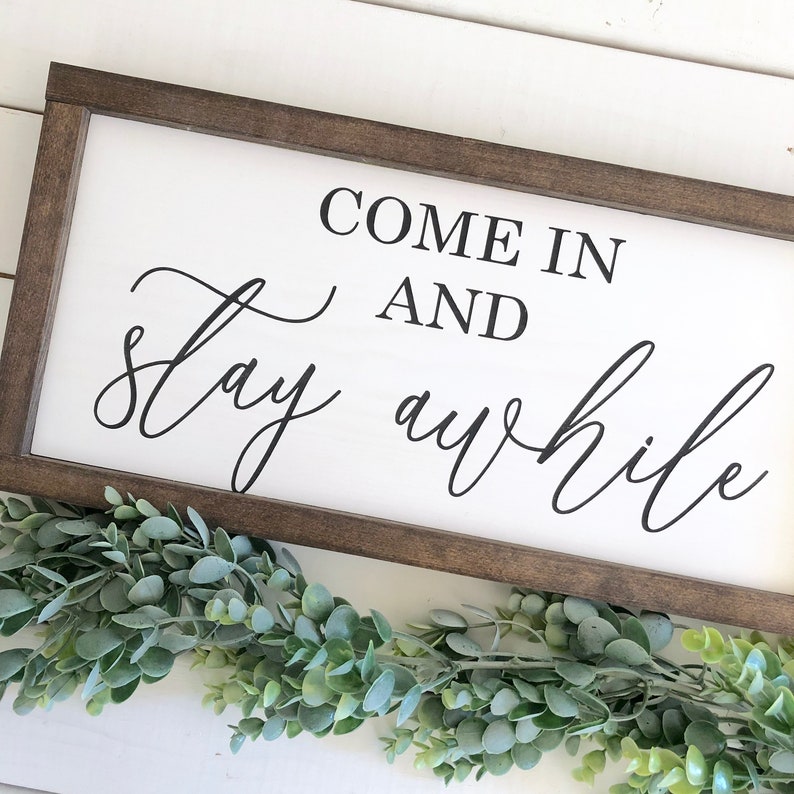 Come In And Stay Awhile Wood Sign Entryway Decor Entryway | Etsy
