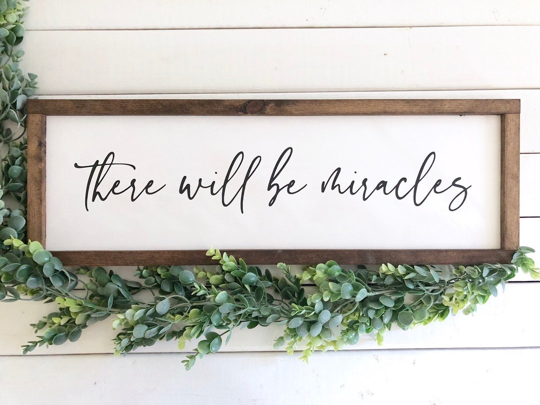 There Will Be Miracles Wood Sign Nursery Decor Wall - Etsy