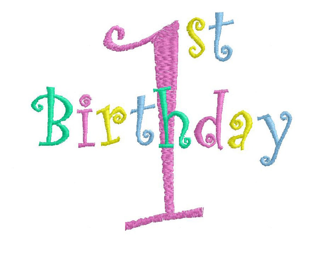 First 1st Birthday Script Digital Embroidery Design Machine Embroidery ...