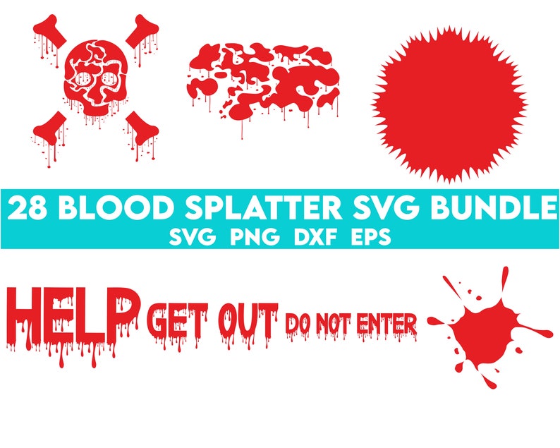 Blood Splatter SVG Bundle, Blood Drips Svg, Blood Png, Bloody Font Svg ...