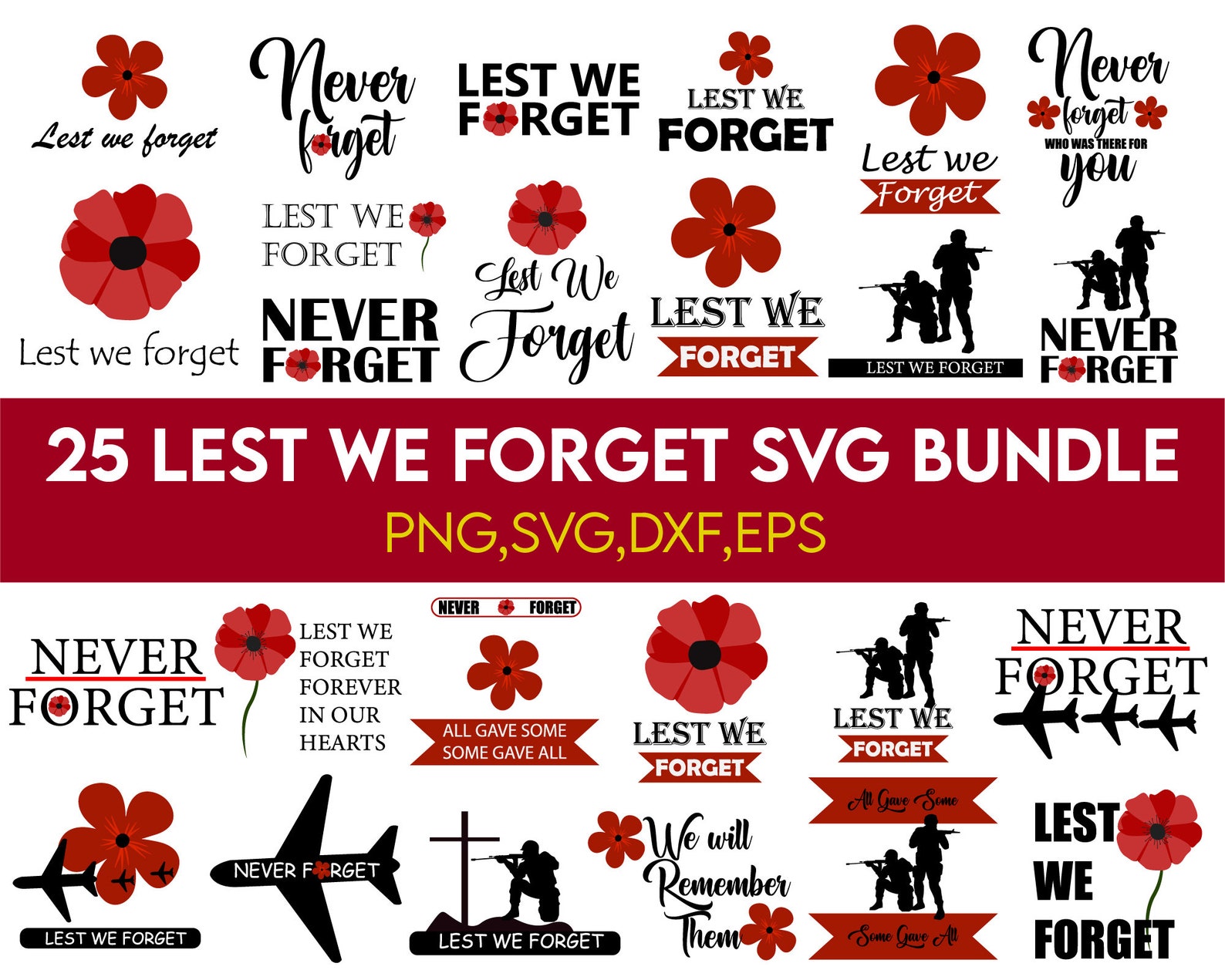 Lest We Forget Svg Bundle, Remembrance Day Svg, Poppy Svg, Lest We ...