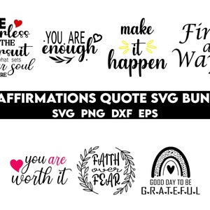 Affirmations Quotes Svg Bundle, Inspirational Svg, Motivational Svg ...