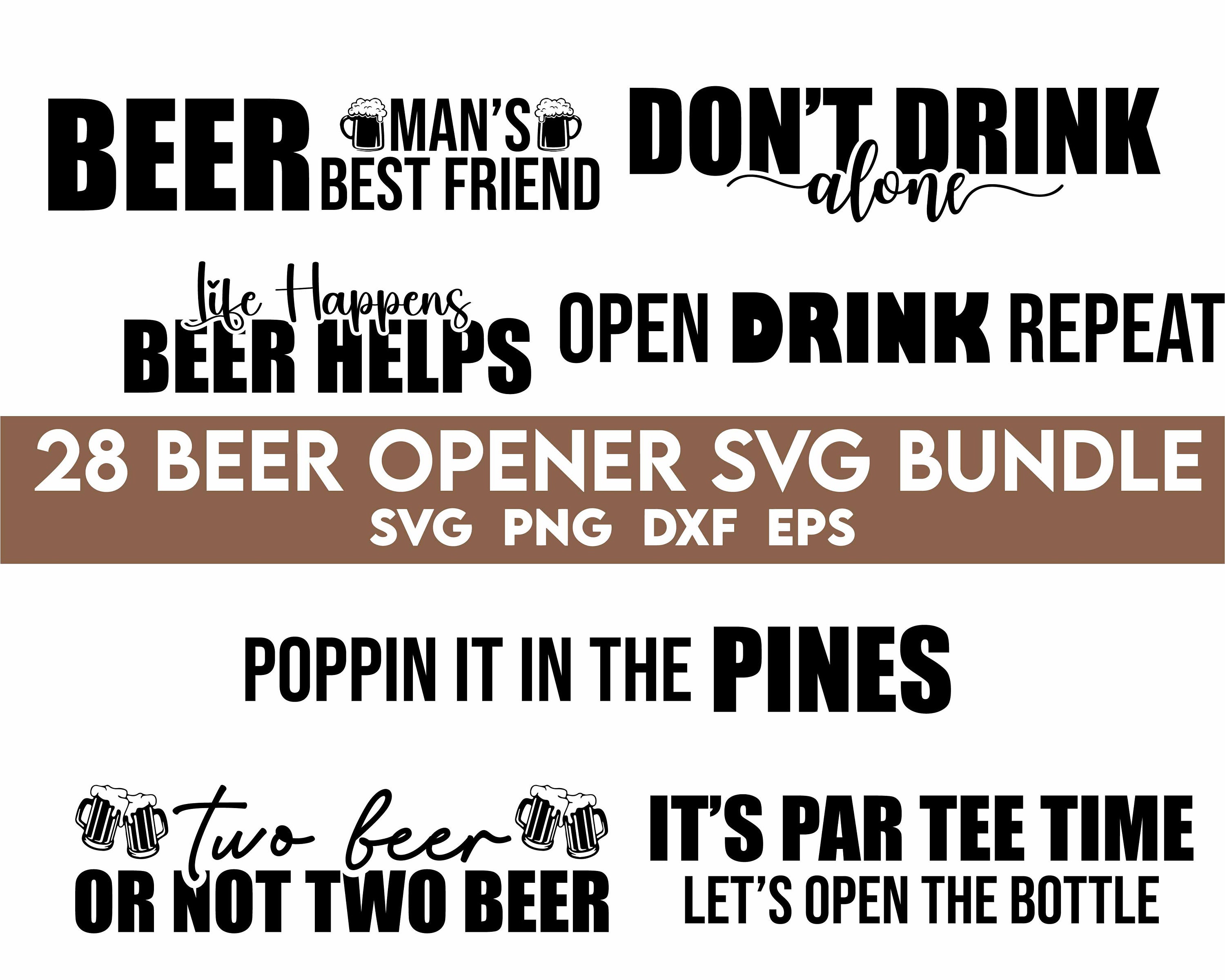 Bottle Opener Svg Bundle, Beer SVG Bundle, Beer Quotes SVG Designs ...