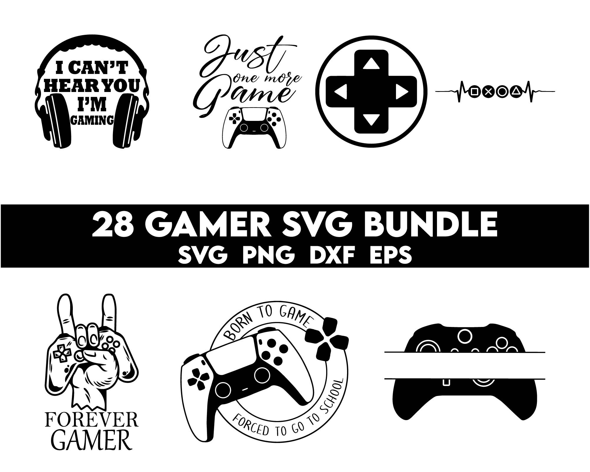 Gamer SVG Bundle, Game Controller Svg, Funny Gaming Svg, Funny Gamer ...