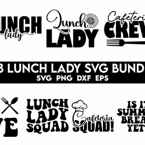 Lunch Lady Svg Bundle, Lunch Lady Gift, Lunch Lady Tee Svg, Lunch Lady ...