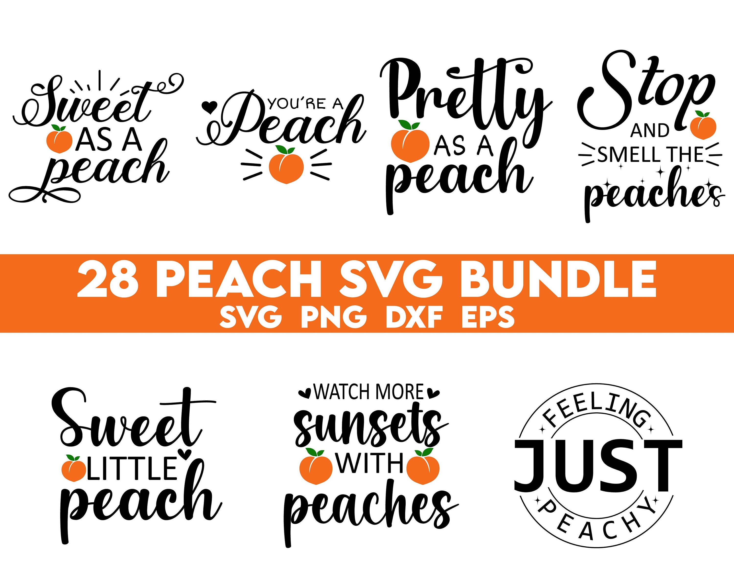 Peach SVG Bundle, Peach Quote SVG, Just Peachy Svg, Pretty as a Peach ...
