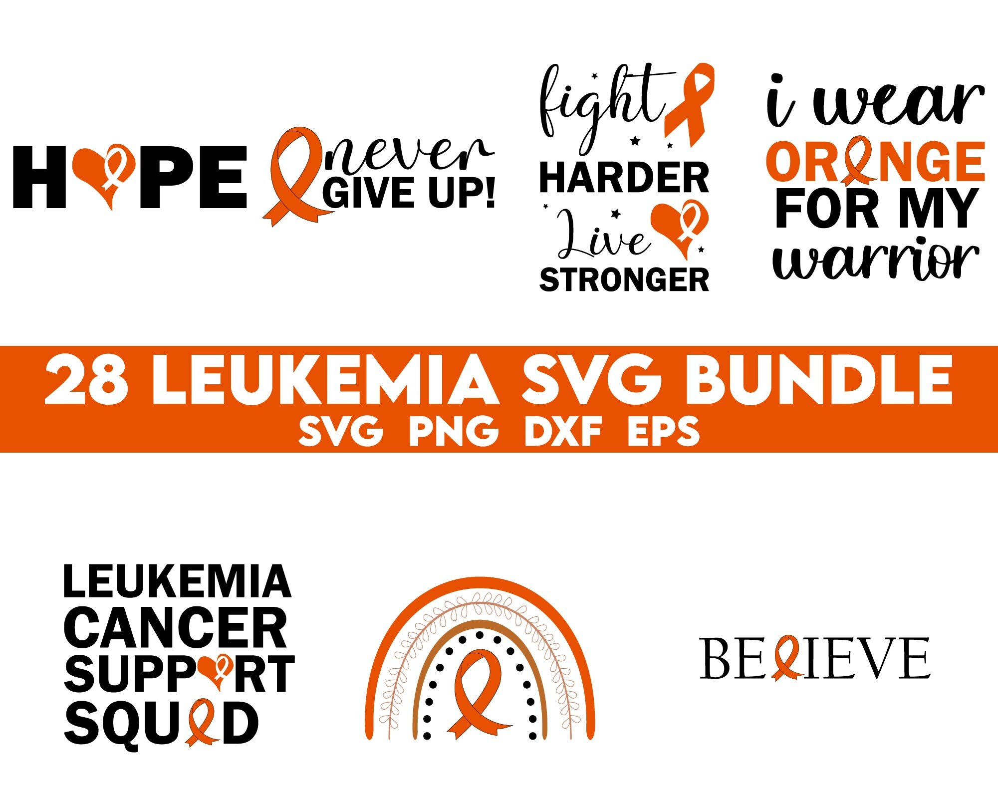 Leukemia Svg Bundle, Leukemia Awareness SVG Bundle, Orange Ribbon SVG ...