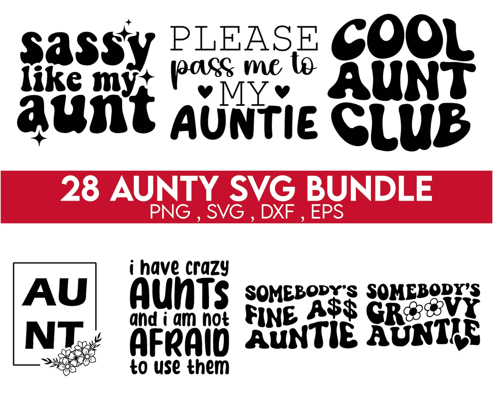 Aunt Svg Bundle, Auntie Svg Bundle, Aunt Quotes Svg, Aunt Shirt Svg ...