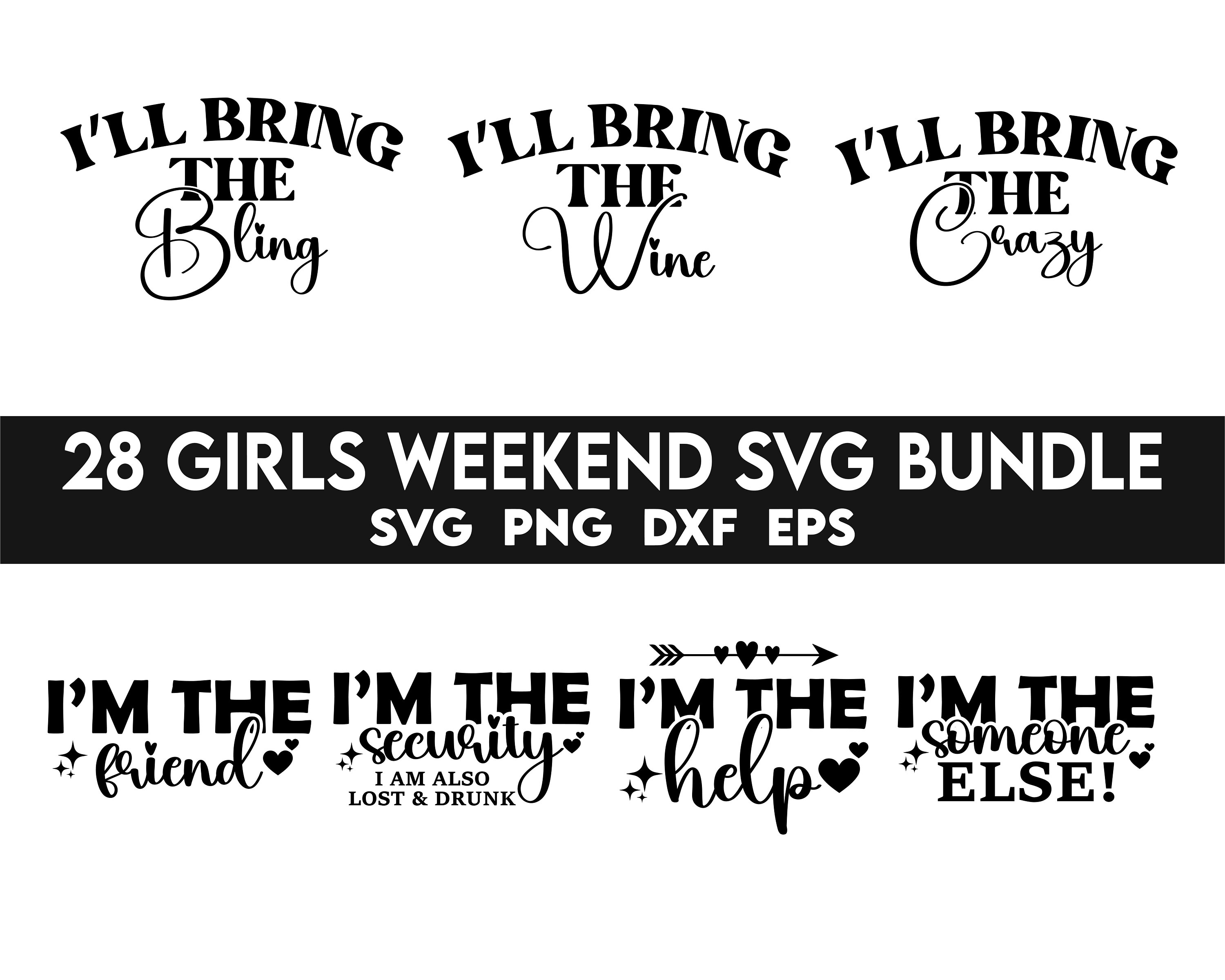Girls Weekend Svg Bundle, Weekend Quotes Svg, Girls Weekend Svg, Best ...