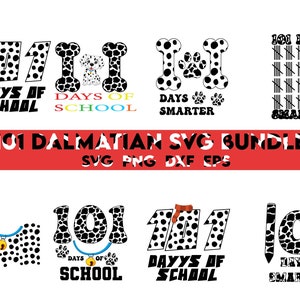 Dalmatians Svg, 101 School Days Svg, 101 Days of School Dalmatian, 100 ...