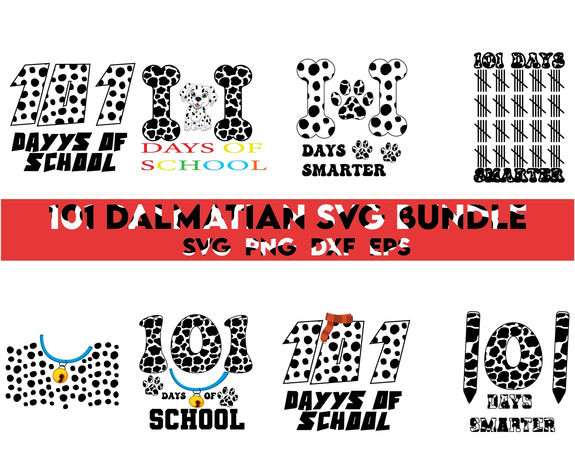 Dalmatians Svg, 101 School Days Svg, 101 Days of School Dalmatian, 100 ...