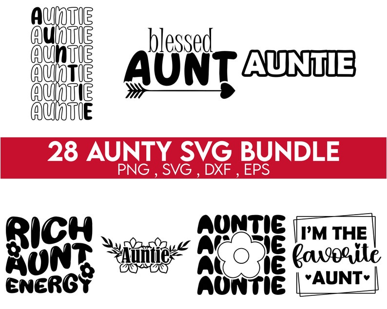 Aunt Svg Bundle, Auntie Svg Bundle, Aunt Quotes Svg, Aunt Shirt Svg ...