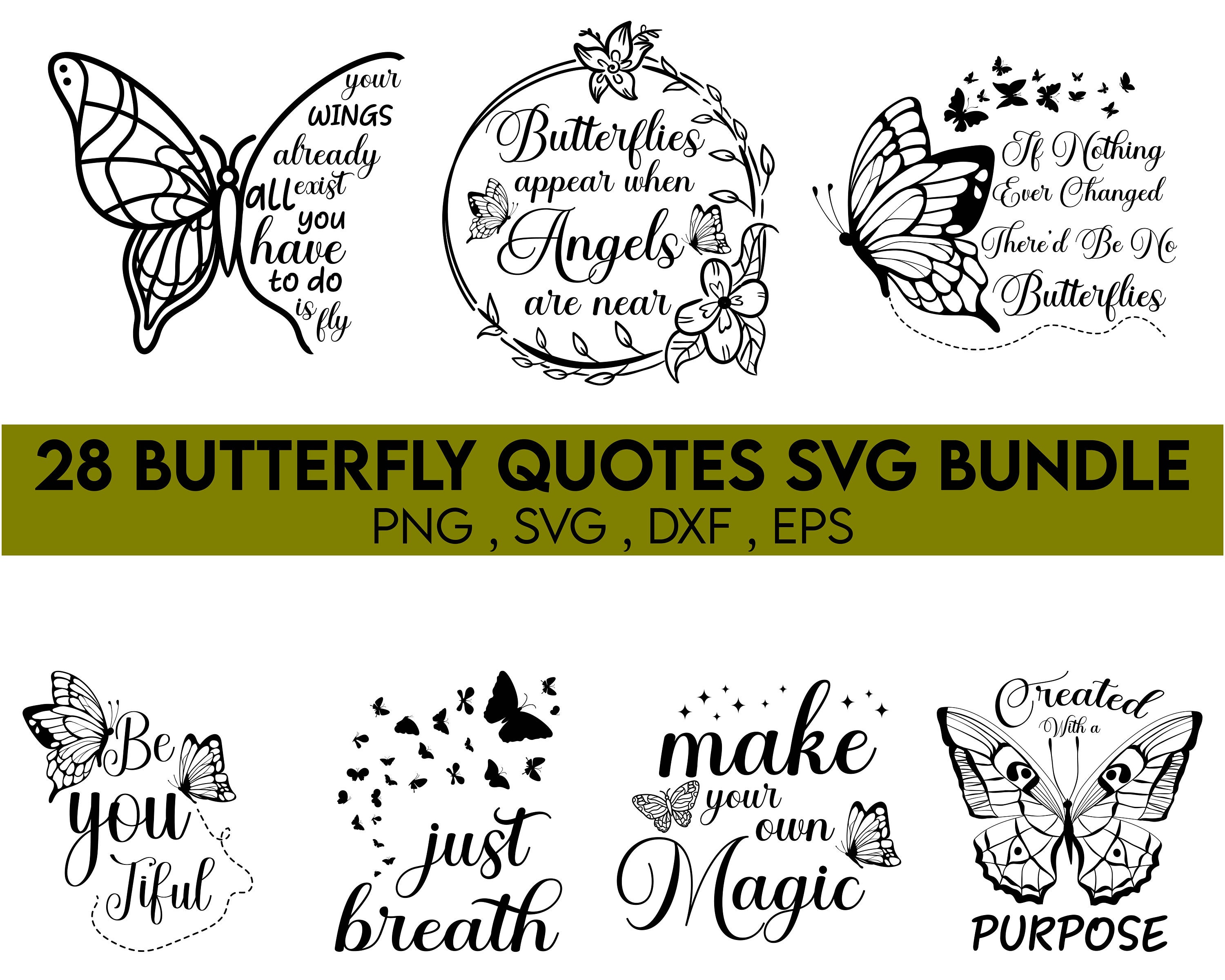 Butterfly Svg Bundle, Butterfly Quotes Svg, Butterfly Svg, Butterfly ...