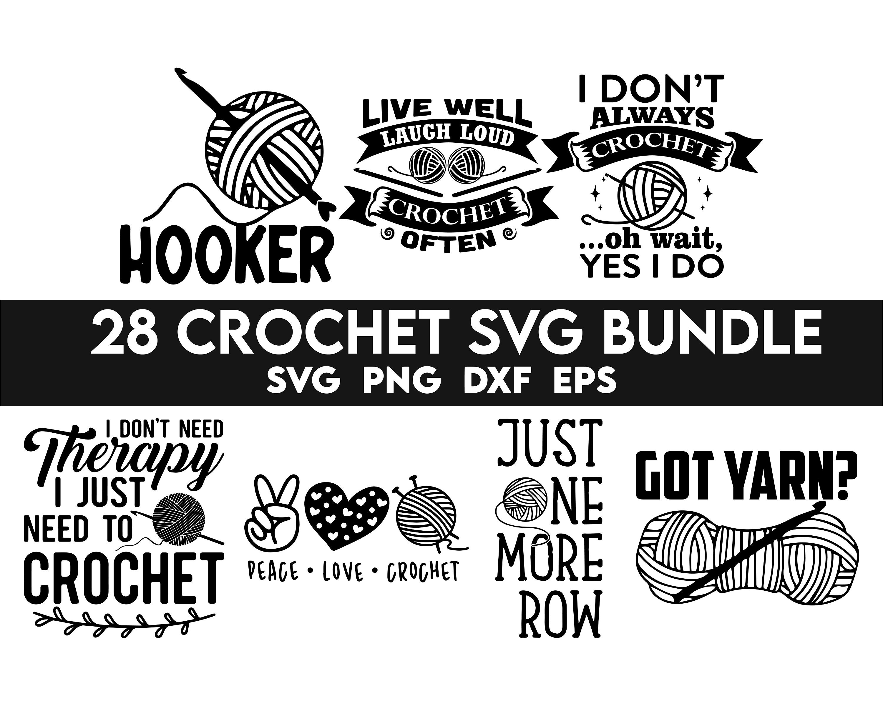Crochet Svg Bundle, Crochet SVG, Crochet Quotes SVG, Hook Svg, Yarn Svg ...