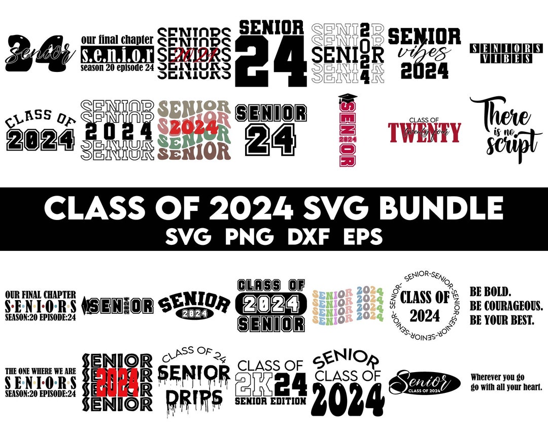 Class of 2024 SVG Bundle, Senior 2024 SVG, Graduation Svg Bundle ...