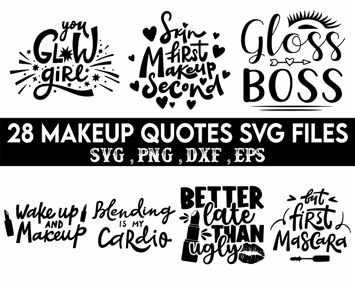 Makeup Quotes SVG Bundle, Makeup Svg, Beauty Svg, Fashion Svg, Lashes ...