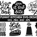 Funny Kitchen Svg Bundle, Kitchen Sign Svg, Kitchen Quotes Svg, Kitchen ...