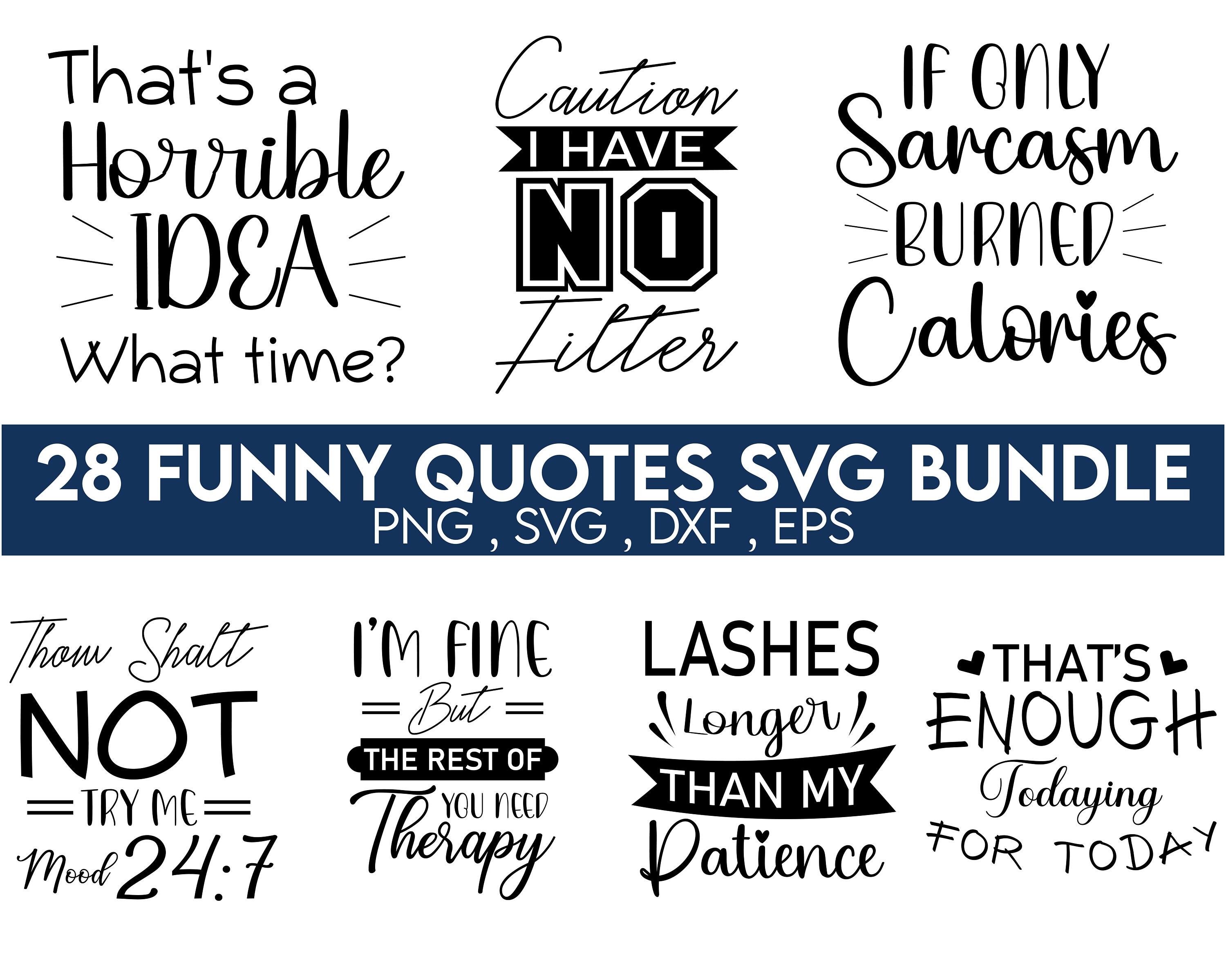 Funny Quotes Svg, Funny SVG Bundle, Funny Svg,funny Sayings Svg, Funny ...