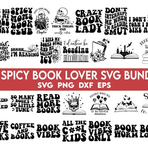 Spicy Book Lover SVG Bundle, Books PNG, Reading SVG, Reading Png, Smut ...