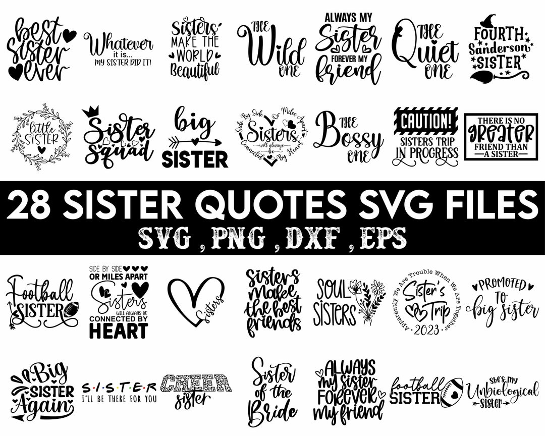 Sister Quotes SVG Bundle, Sisters SVG, Sister Shirt Svg, Cute Matching ...