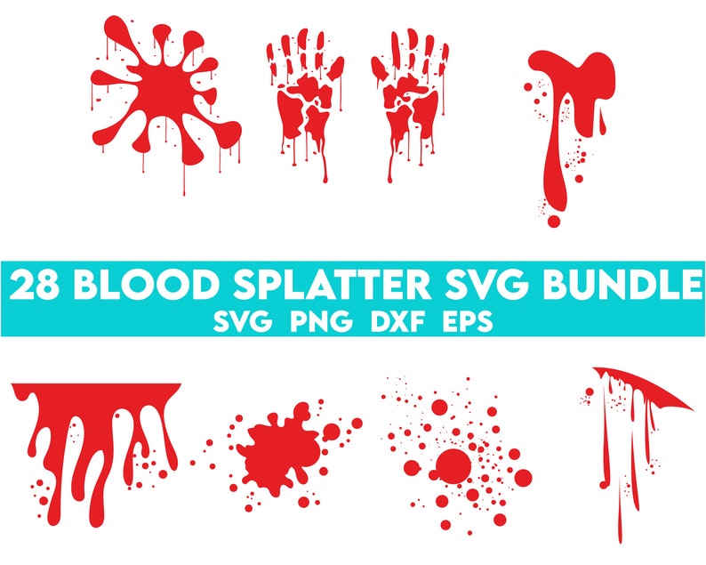 Blood Splatter SVG Bundle Blood Drips Svg Blood Png Bloody - Etsy Singapore